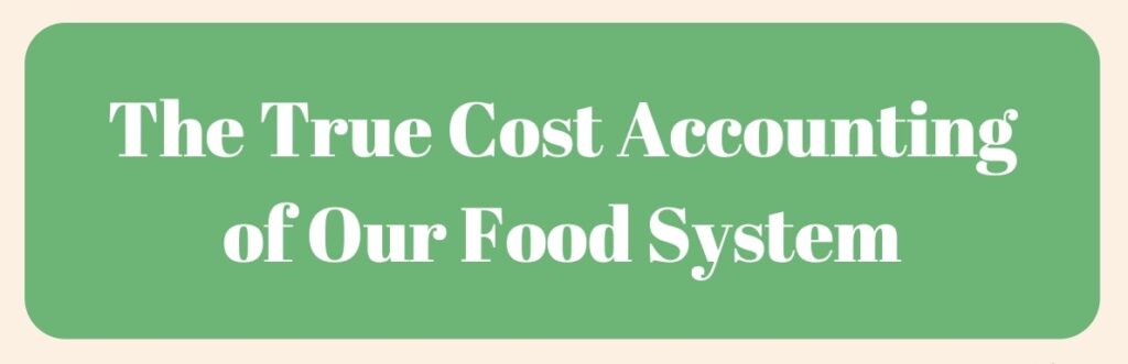 True Cost Accounting and Our Food System - Known & Grown STL